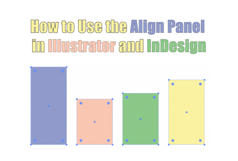 How to Use the Align Panel in Illustrator and InDesign - Annenberg ...