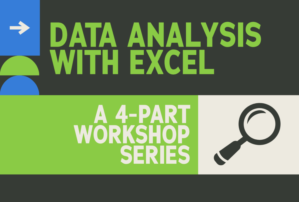 Data Analysis with Excel Series: Dashboards - Annenberg Digital Lounge