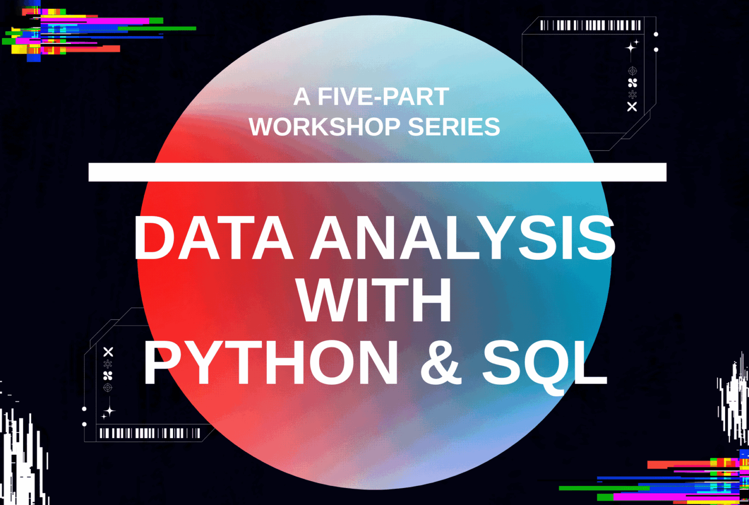 Data Analysis with Python & SQL Series (Fall 2025) - Annenberg Digital ...